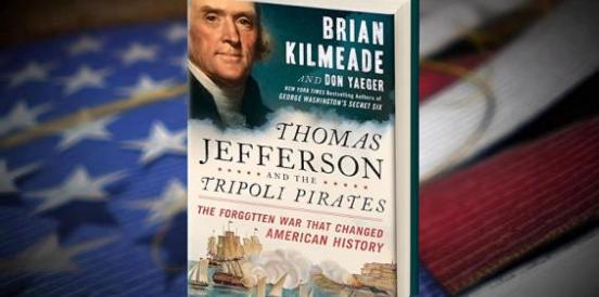 How Thomas Jefferson Permanently Changed American Middle East Policy ...