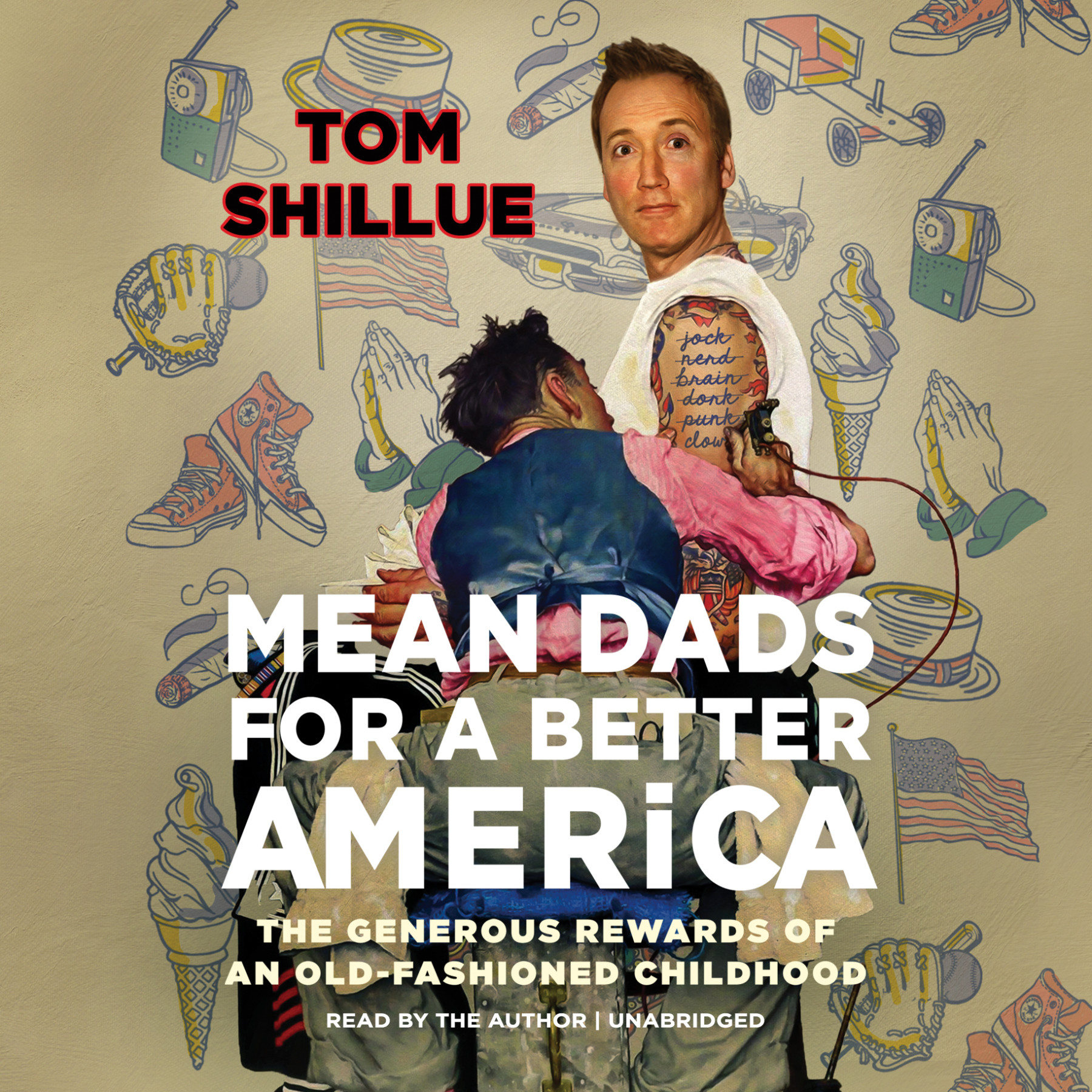 Tom Shillue’s “Mean Dad” Makes A Surprise Call In To The Show, Reviews ...