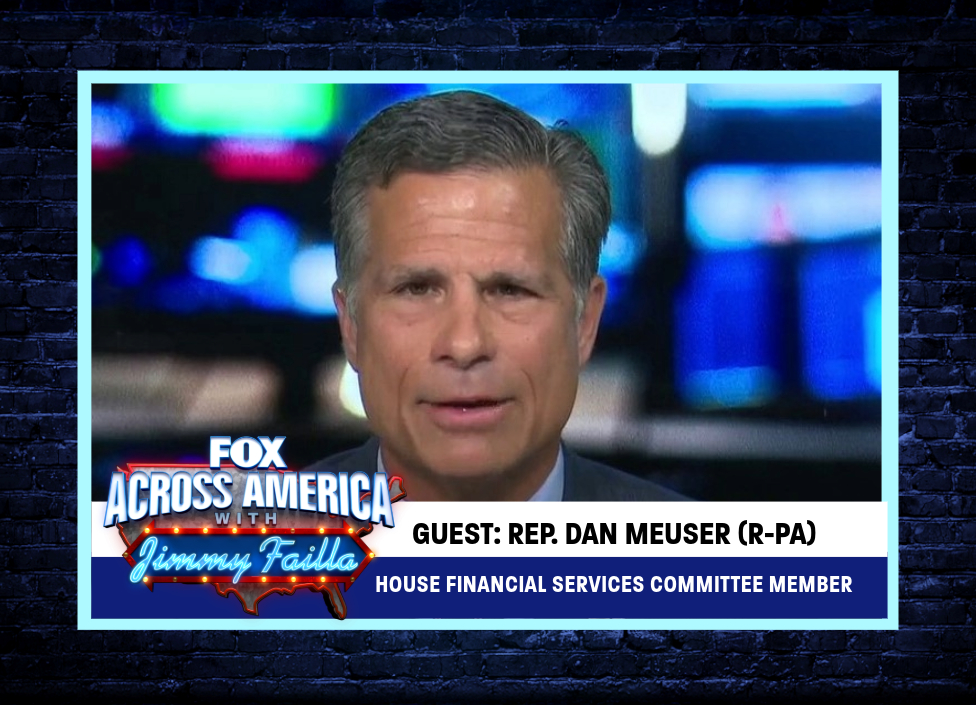 Rep. Dan Meuser: The ‘Big, Beautiful Bill’ Will Be A Step In The Right ...