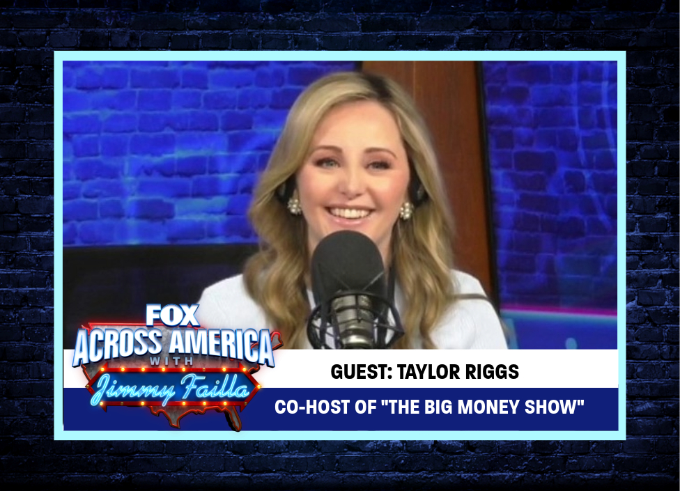 Taylor Riggs On The ‘Big, Beautiful Bill’: I Have Mixed Feelings | Fox ...