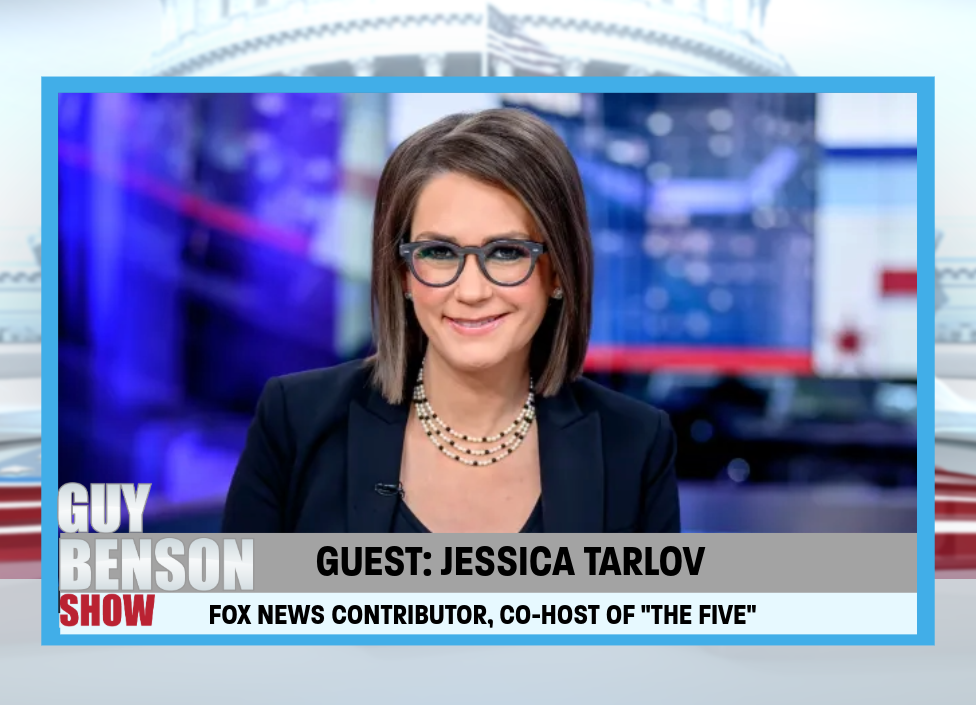 GUY BENSON SHOW: Jessica Tarlov Discusses the Importance of Tough ...